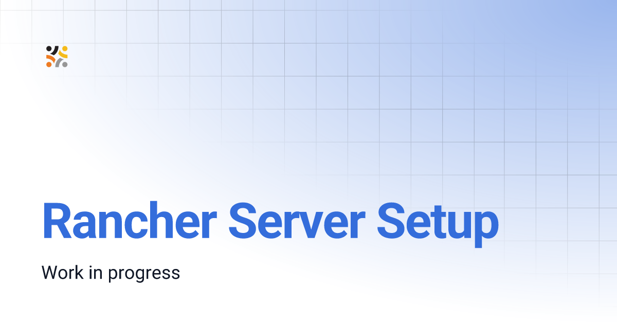 Rancher Server Setup | OpenG2P Docs