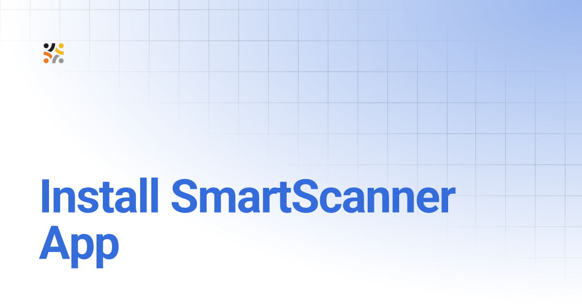 Install SmartScanner App | OpenG2P Docs