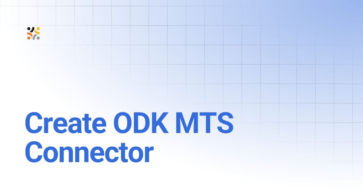 Create ODK MTS Connector | OpenG2P Docs