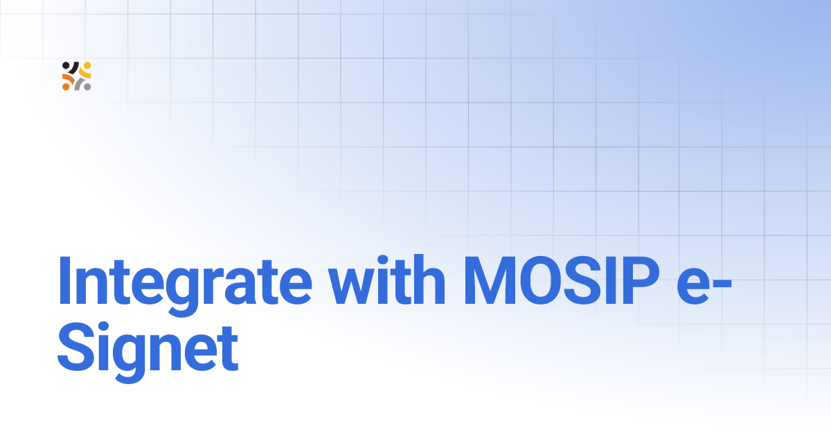 Integrate with MOSIP e-Signet | OpenG2P Docs
