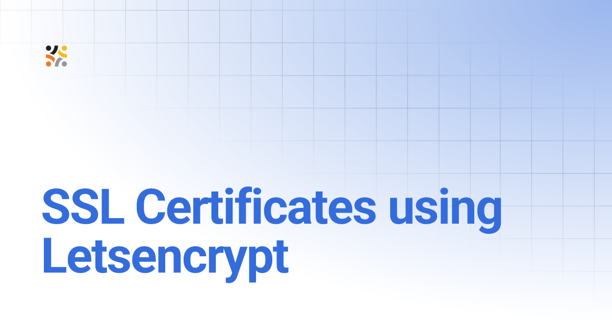SSL Certificates using Letsencrypt | OpenG2P Docs