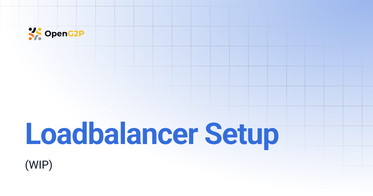 Loadbalancer Setup | OpenG2P Docs