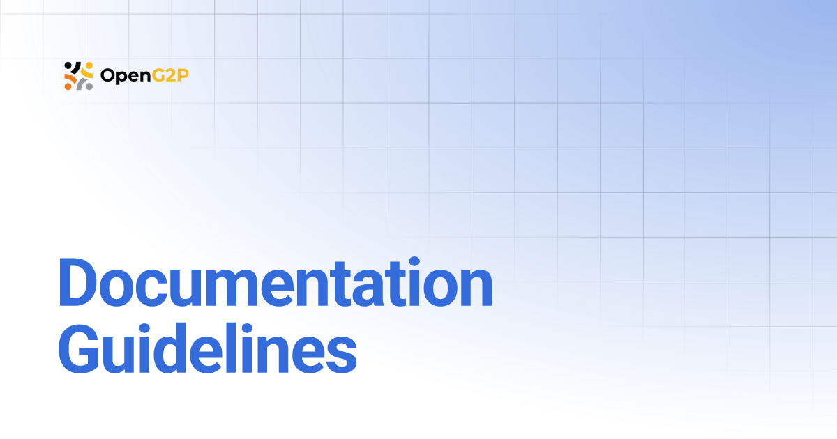 Documentation Guidelines | OpenG2P Docs