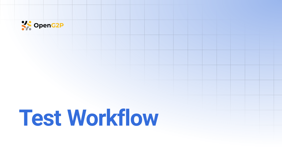 Test Workflow Openg2p Docs