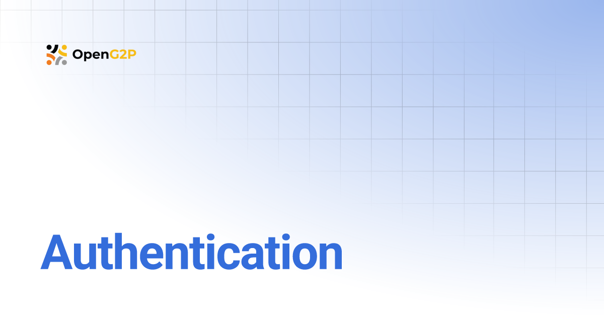 Authentication | OpenG2P Docs
