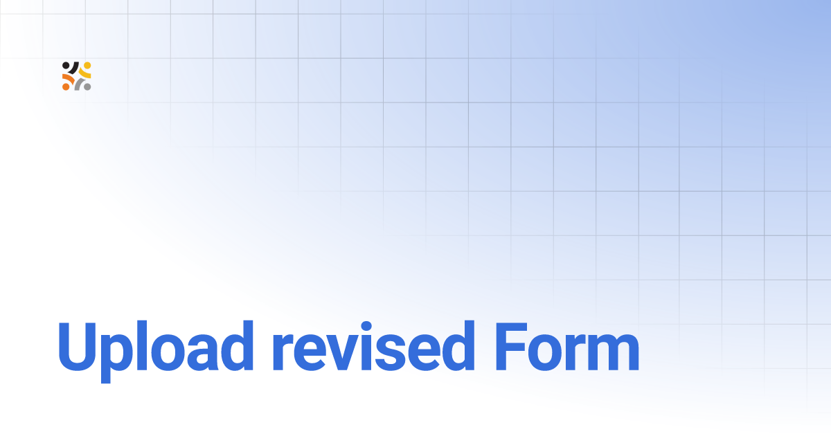 Upload Revised Form Openg2p Docs