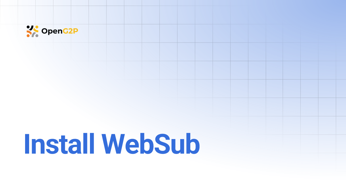 Install WebSub | OpenG2P Docs