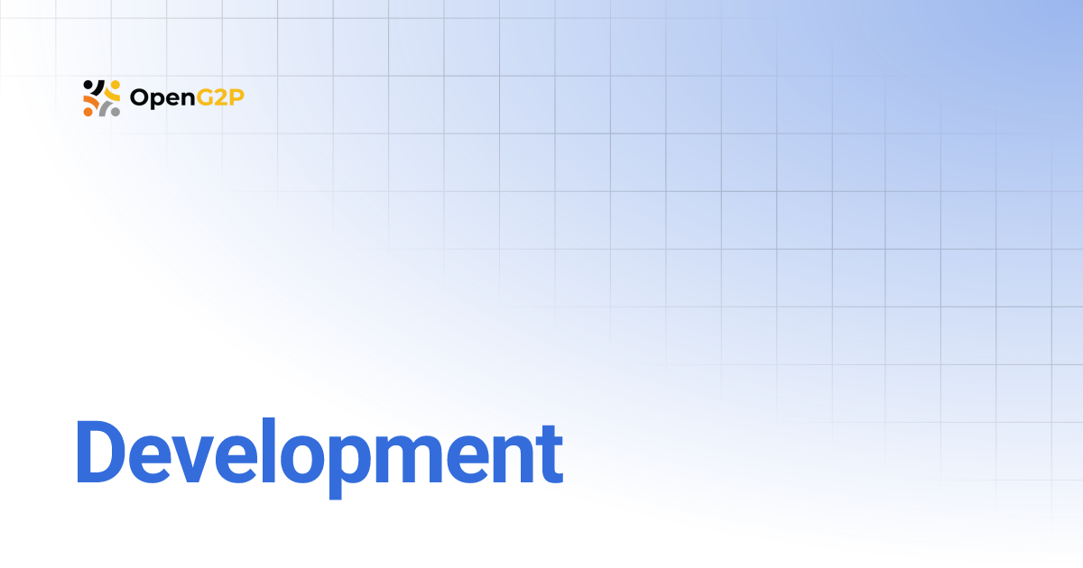 Development | OpenG2P Docs