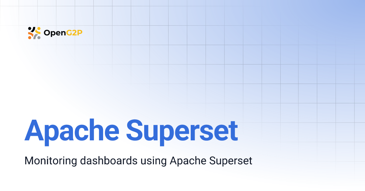 Apache Superset | OpenG2P Docs