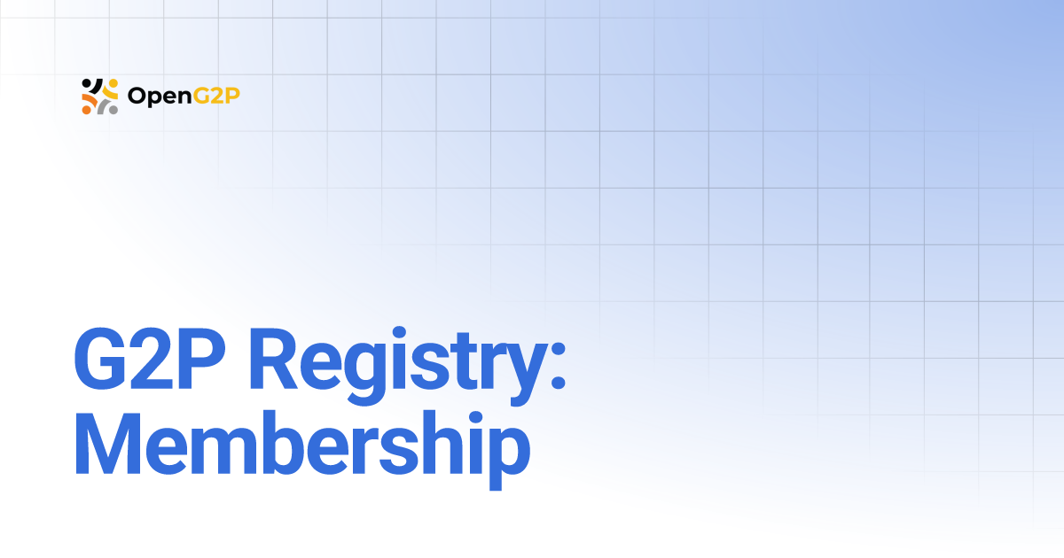 G2P Registry: Membership | OpenG2P Docs