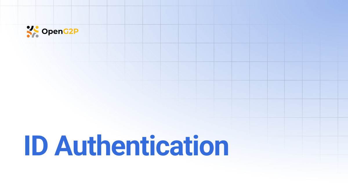 ID Authentication | OpenG2P Docs