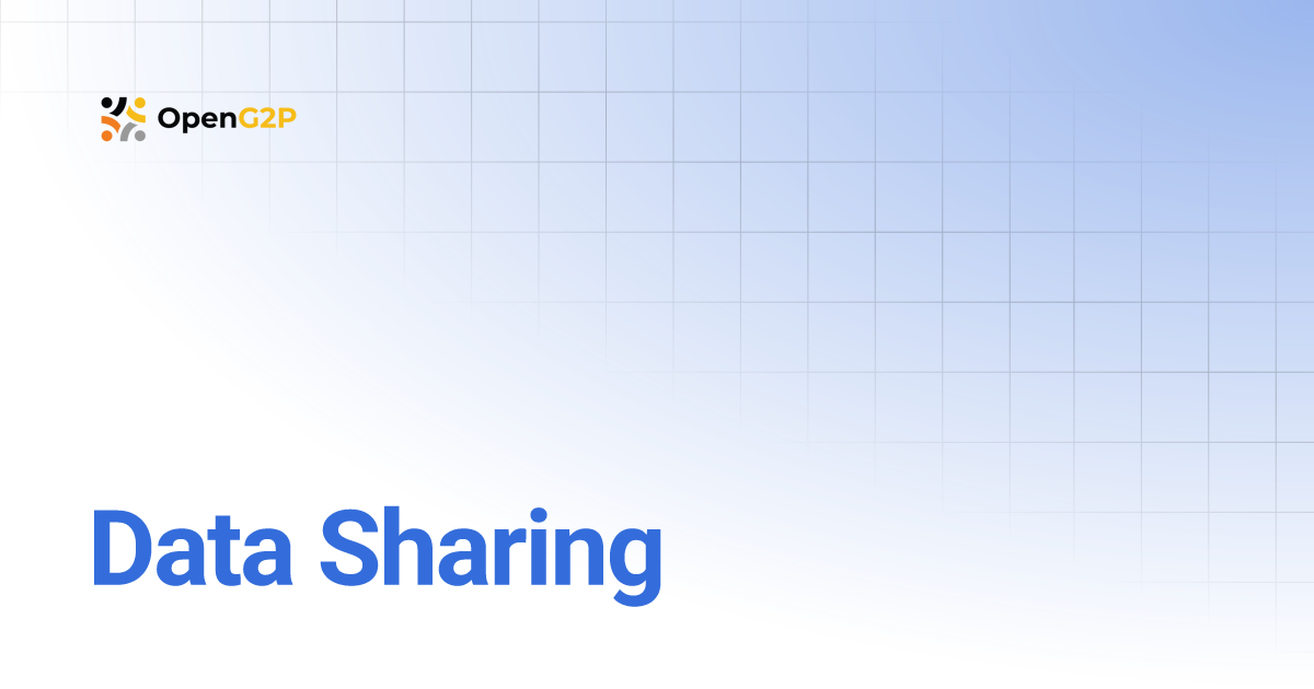 Data Sharing | OpenG2P Docs