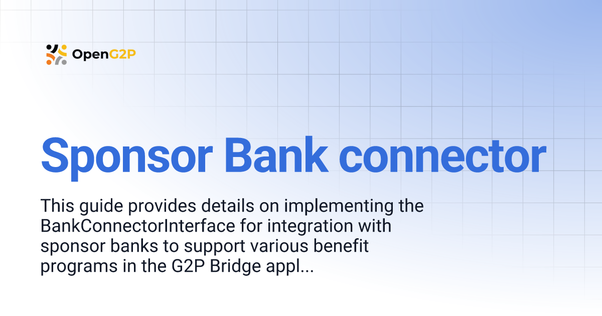 Bank Connector Interface Guide | OpenG2P Docs