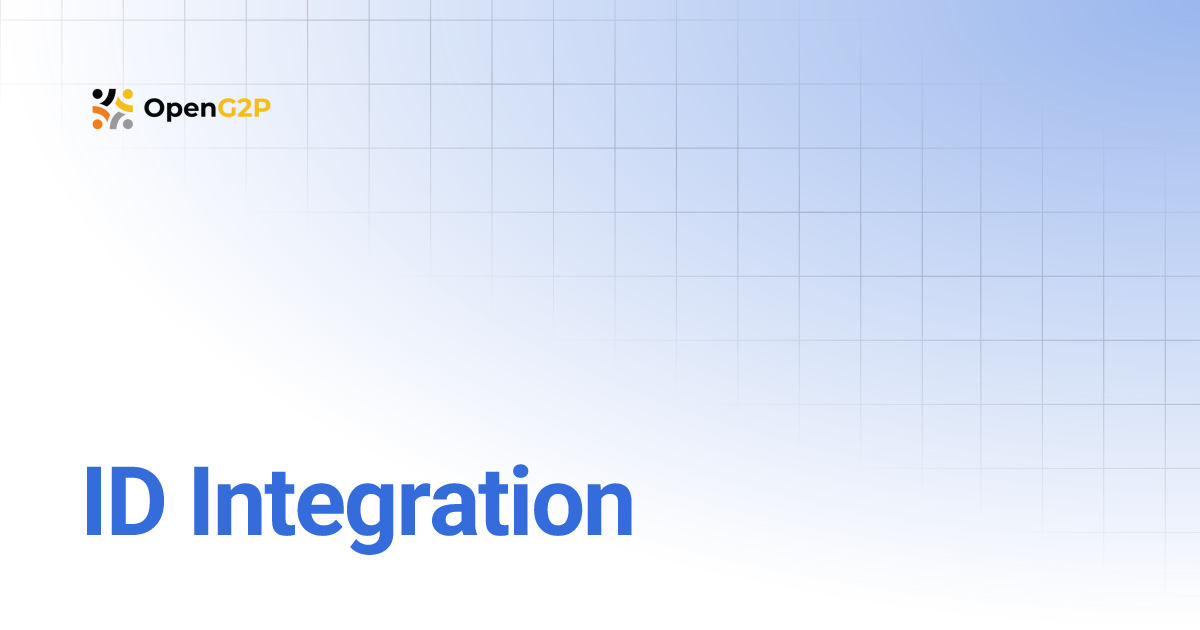 ID Integration | OpenG2P Docs