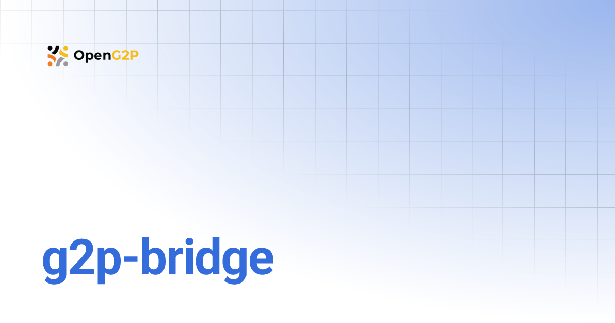 g2p-bridge | OpenG2P Docs