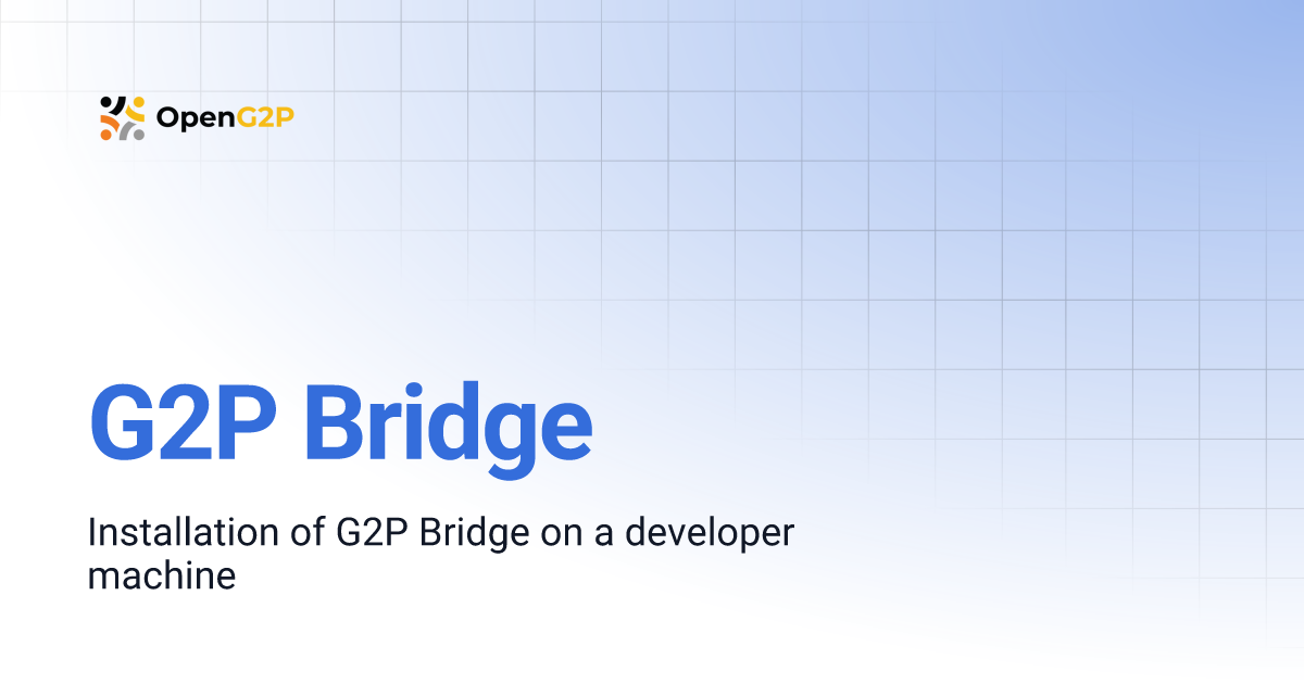 G2P Bridge | OpenG2P Docs