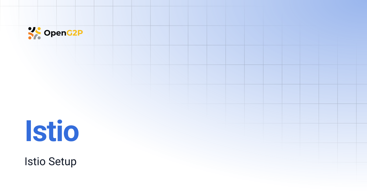 Istio | OpenG2P Docs