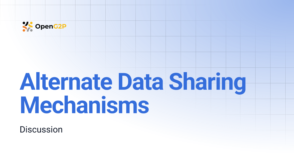 Alternate Data Sharing Mechanisms | OpenG2P Docs