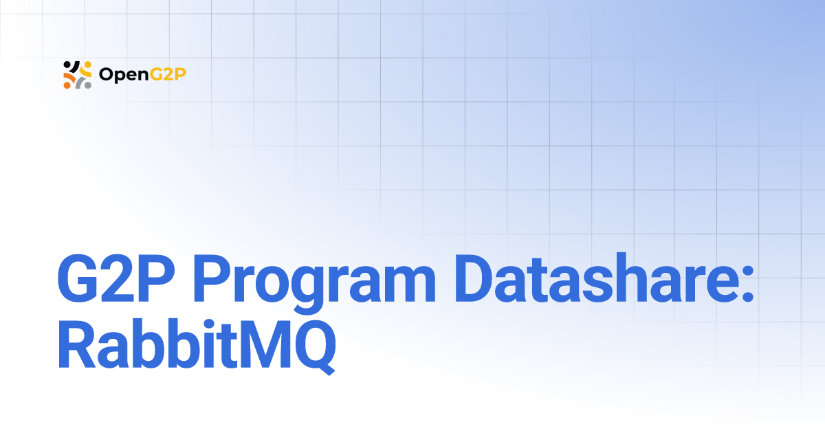 G2P Program Datashare: RabbitMQ | OpenG2P Docs