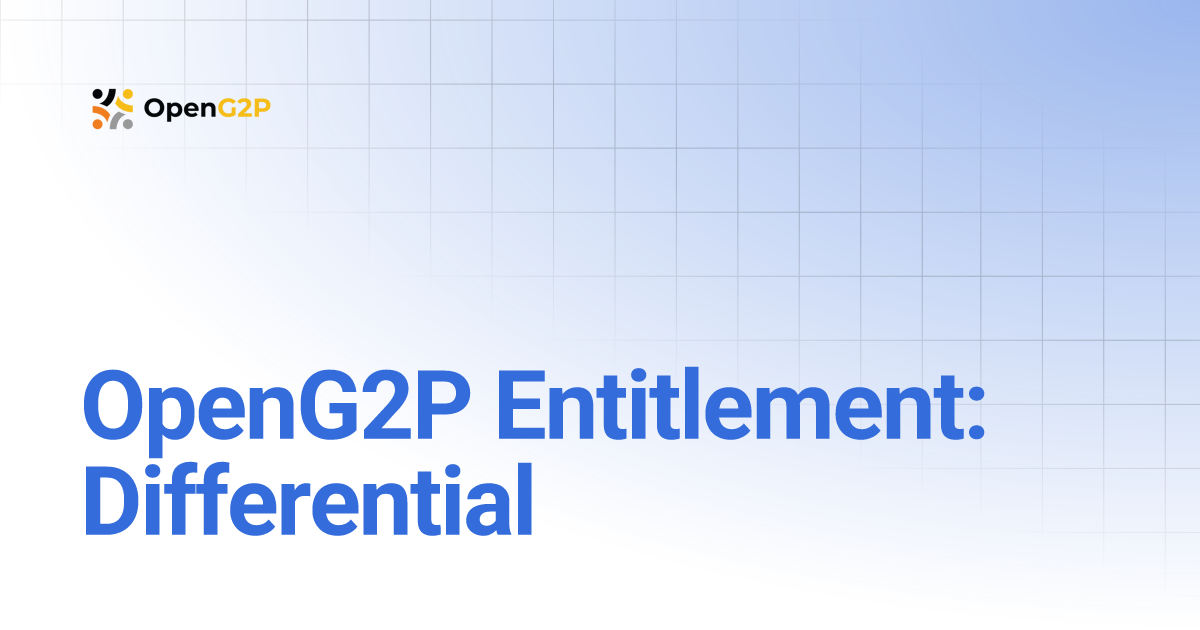 OpenG2P Entitlement: Differential | OpenG2P Docs