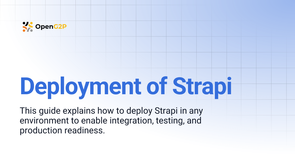 Deployment of Strapi | OpenG2P Docs